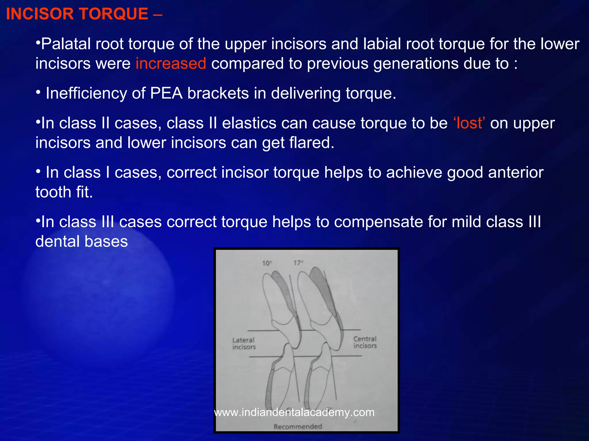 Torque in pre adjusted e.w.a /certified fixed orthodontic courses by ...