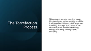 TORREFACTION PROCESS DESIGN & DESCRIPTION.pptx