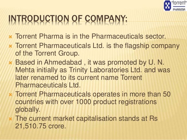 Torrent pharmaceuticals ltd. by sushain mahajan to tafheen si rpptx