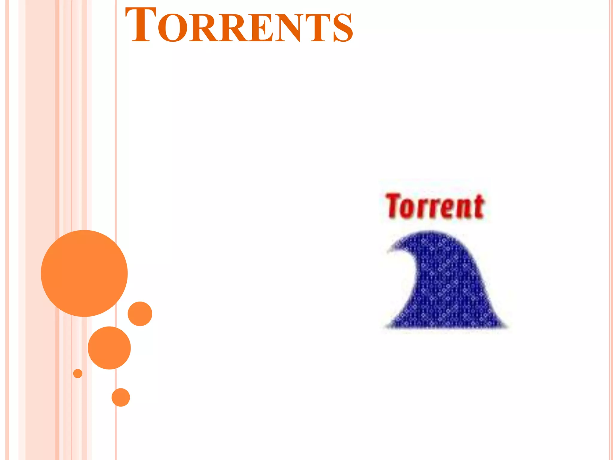 Torrents | PPT