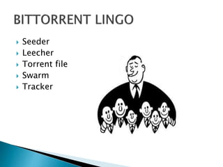 Evolution and working of Torrents | PPT