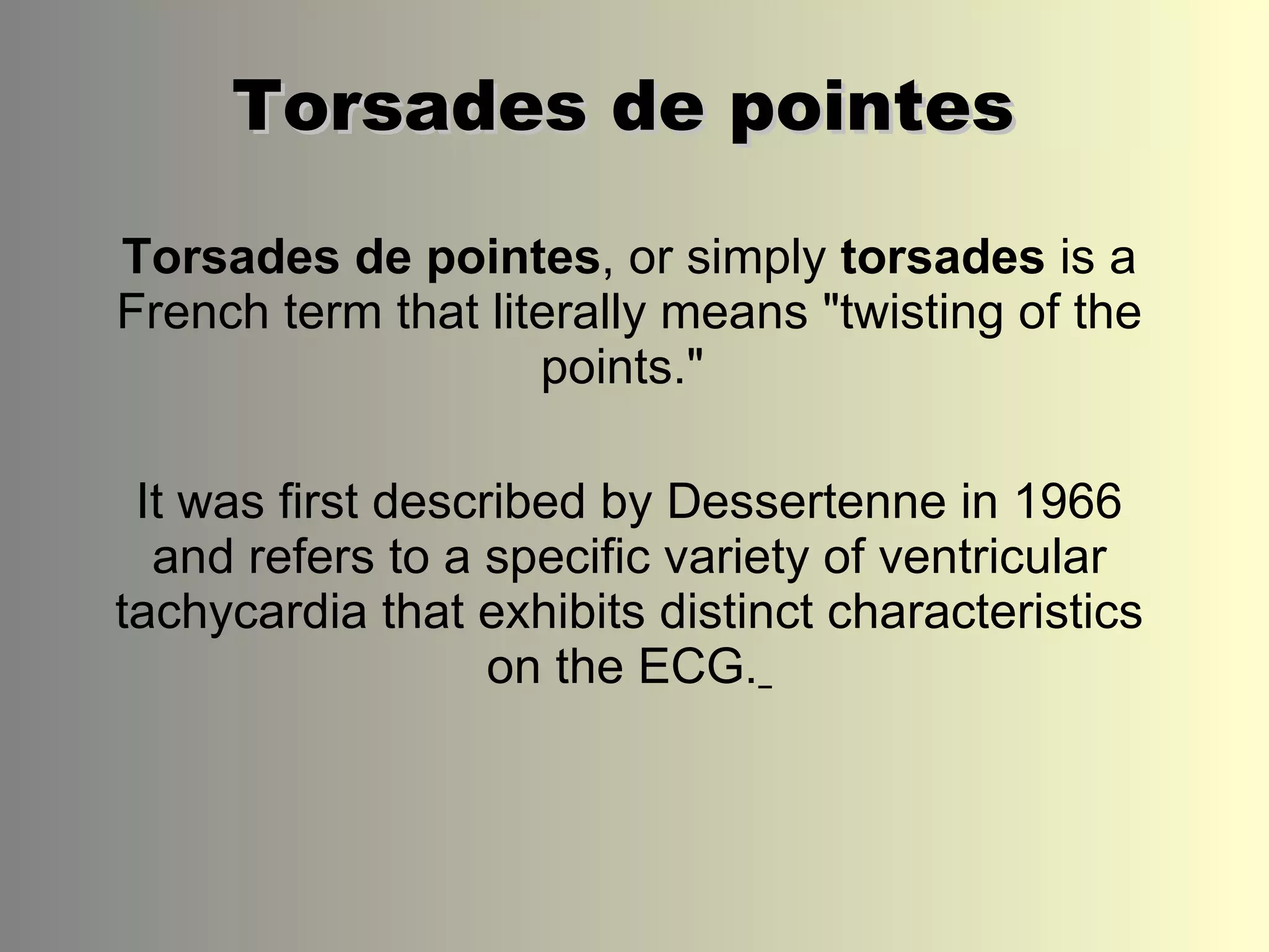 Torsades De Pointes | PPT