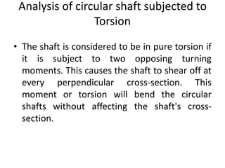 Analysis of circular shaft subjected to Torsion | PPTX