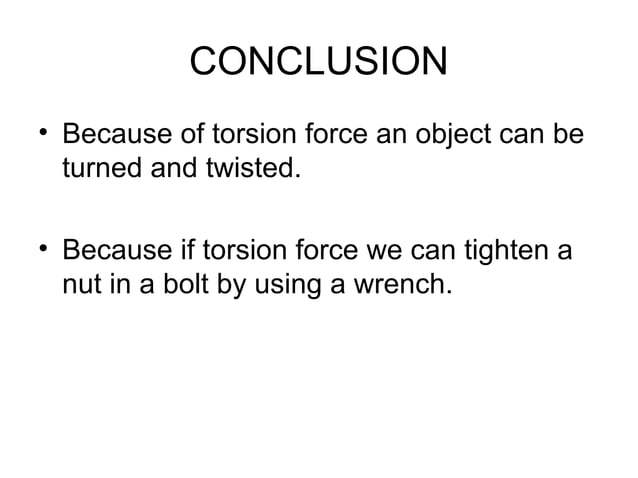 Torsion force | PPT | Physics | Science