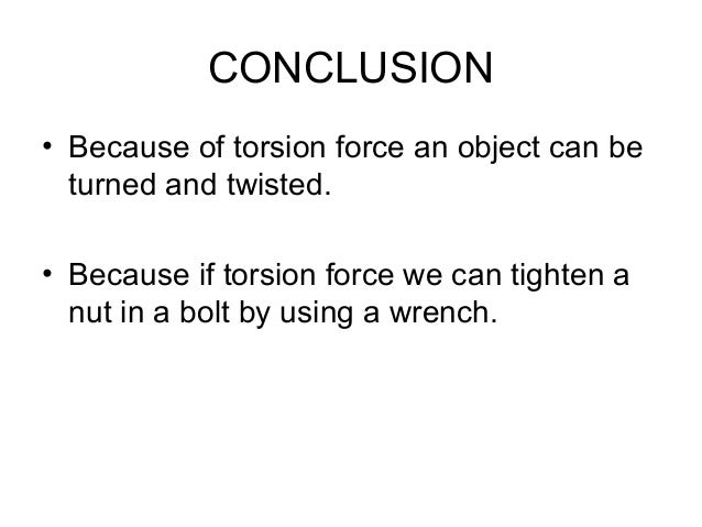 Torsion force