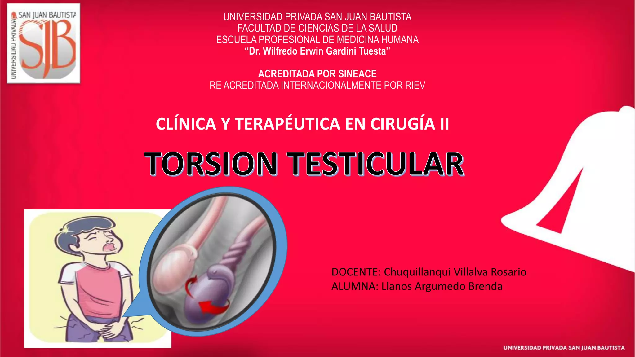 Torsión Testicular Diagnóstico Y Tratamiento Urgente Ppt