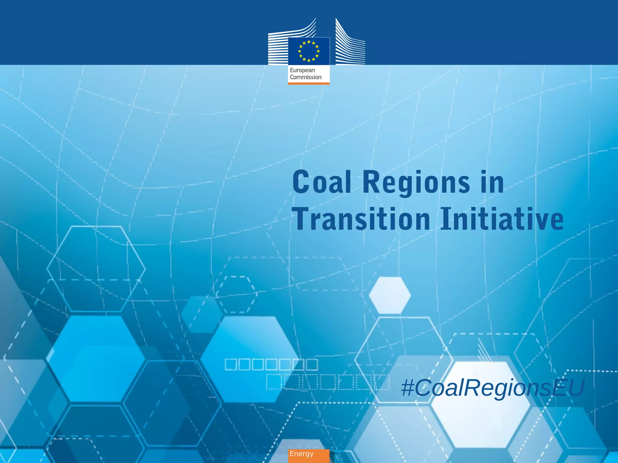 Coal Regions in Transition Initiative | PPT