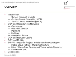 Content-Centric Networking in Opportunistic and Mobile Networks | PPT | Free Download