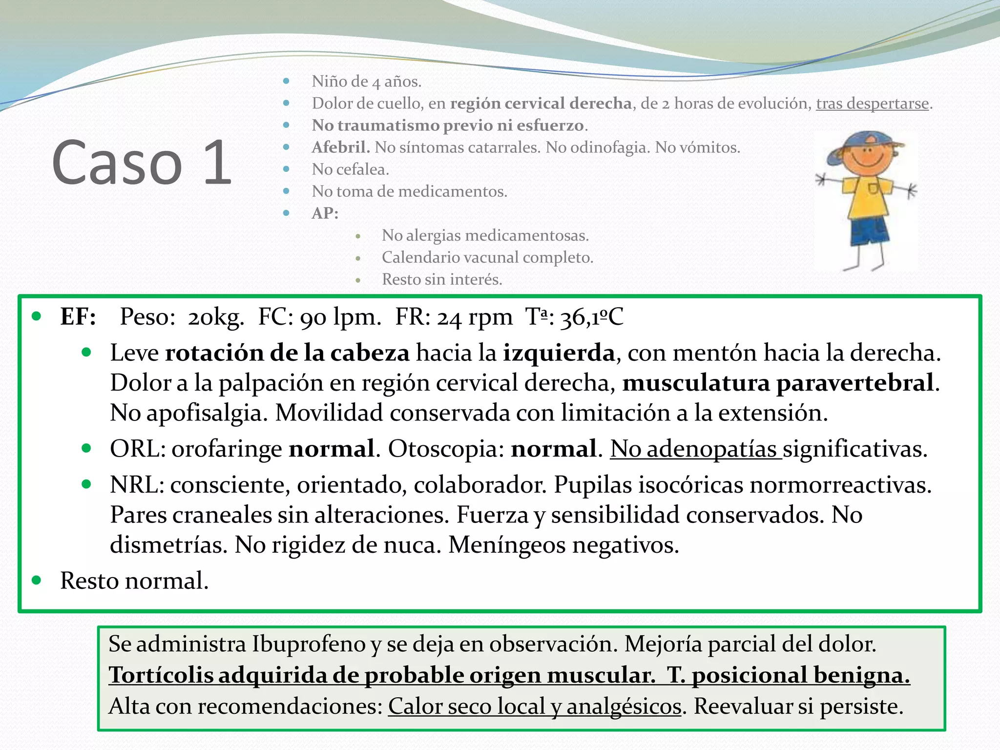 Tortícolis adquirida en pediatría. Evaluación en urgencias. Miriam Nova ...