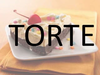 Torte | PPTX