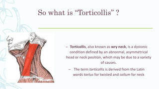 Torticollis and its P.T. Management | PPTX