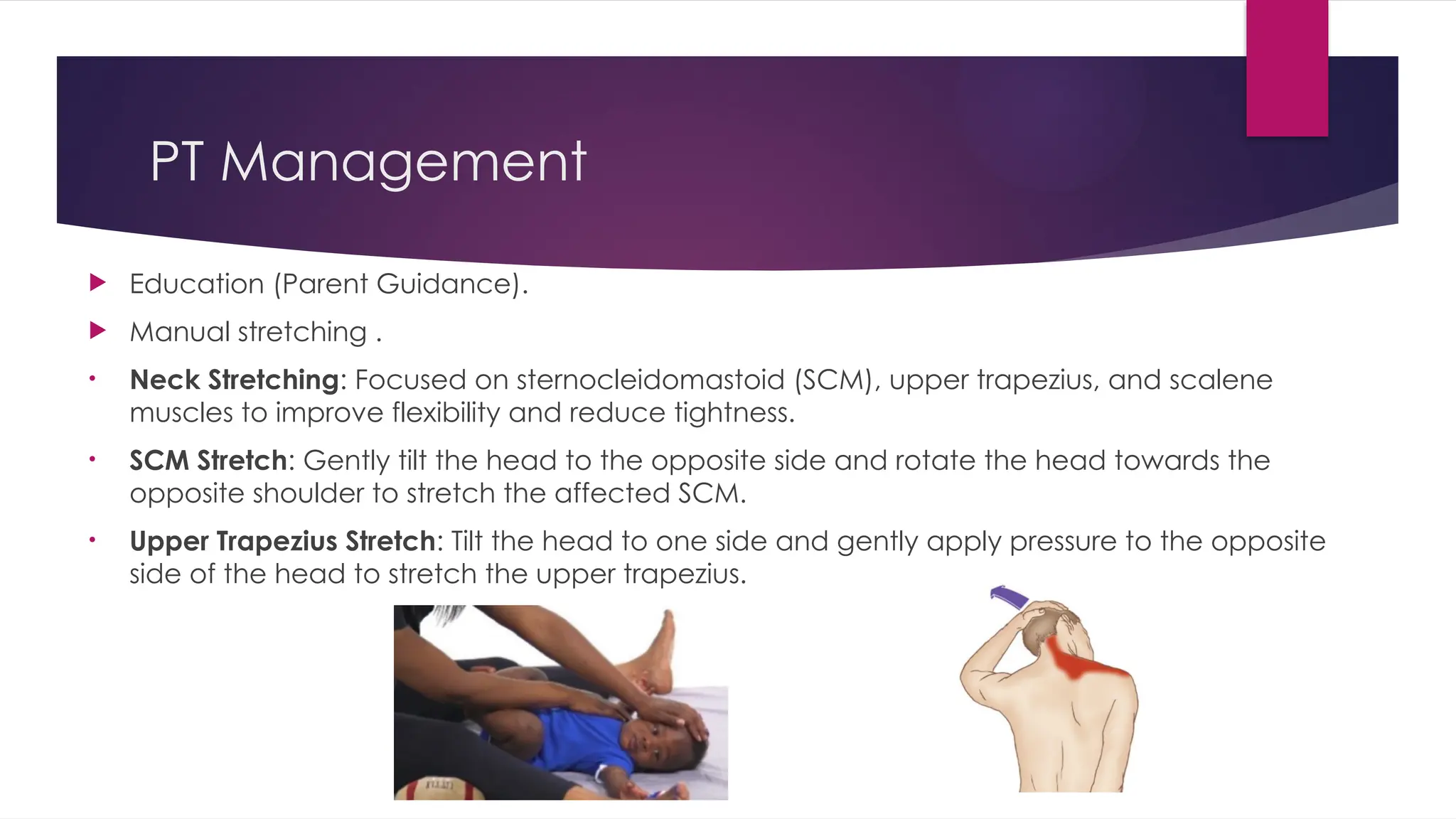 Torticollis / Wry Neck PT Management.pptx