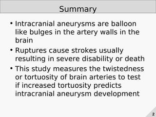 Tortuosity Summary | PPT