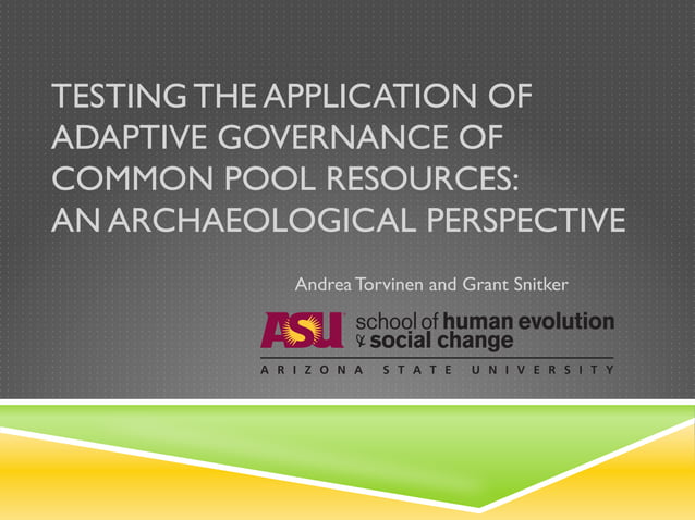 Testing the Application of Adaptive Governance of Common Pool Resources ...