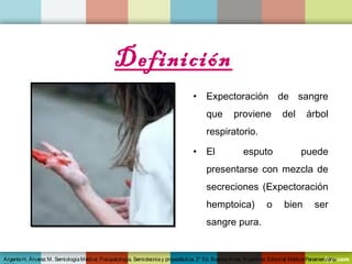 Tos - Expectoración - Hemoptisis | PPT