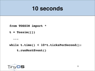 TinyOS 2.1 Tutorial: TOSSIM | PPT