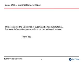 TOS 3000 Voice Mail / Auto Attendant Overview | PPT