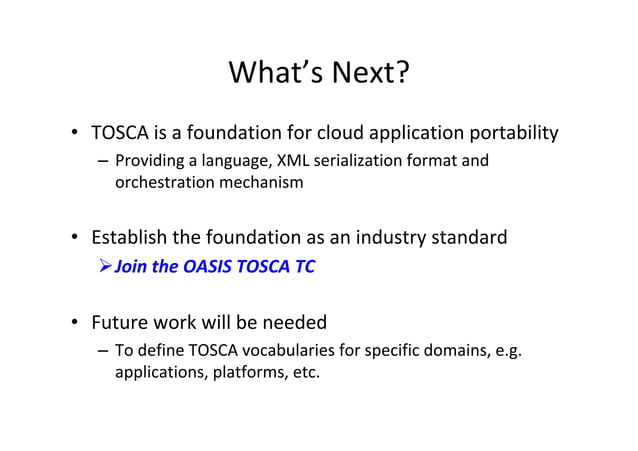 TOSCA - Topology and Orchestration Specification for Cloud Applications ...