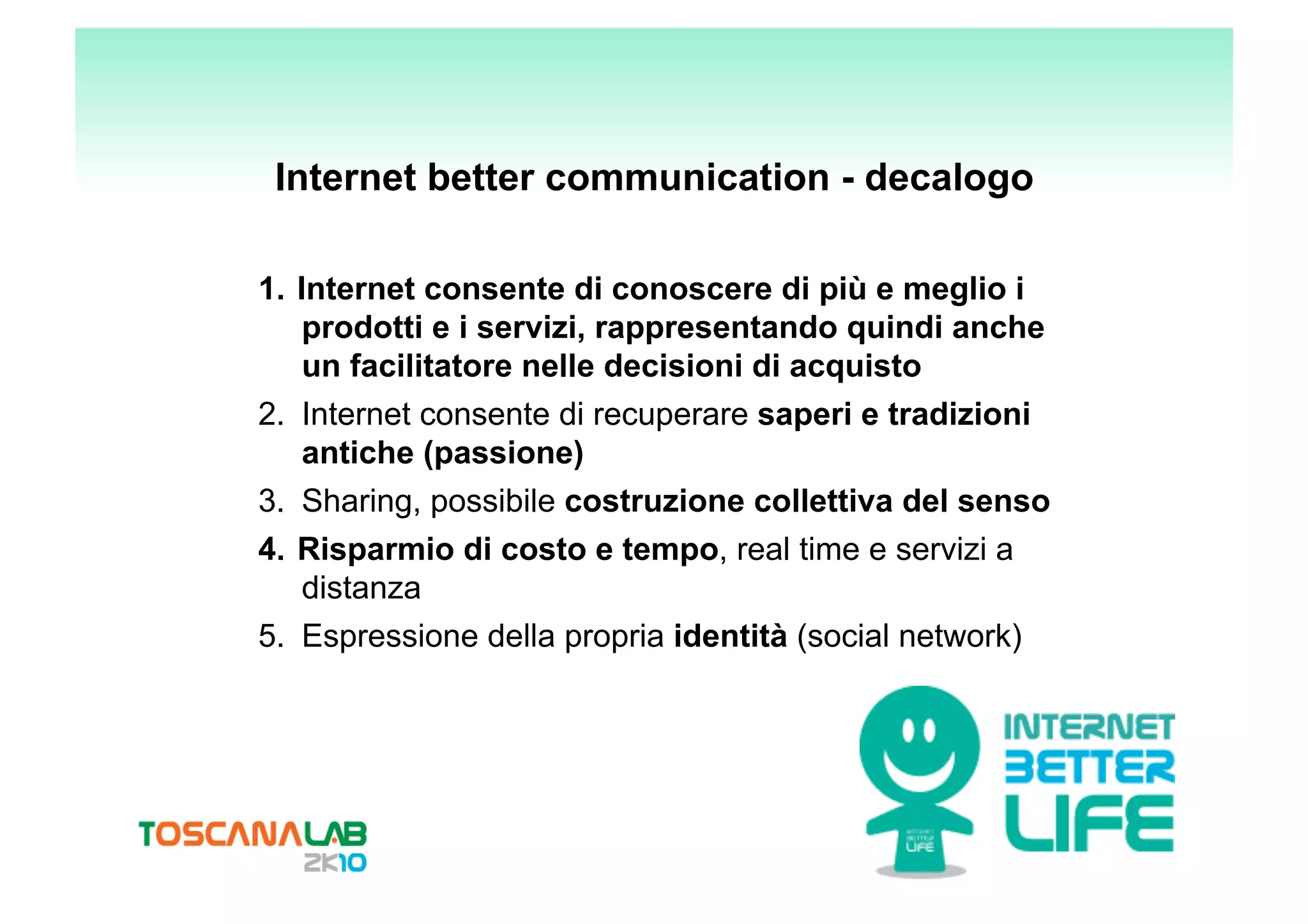 Toscanalab 2k10 internet better communication | PDF