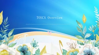 TOSCA Overview.pptx