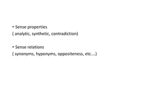 to sense, a semantics topic that deals with meaning | PPTX