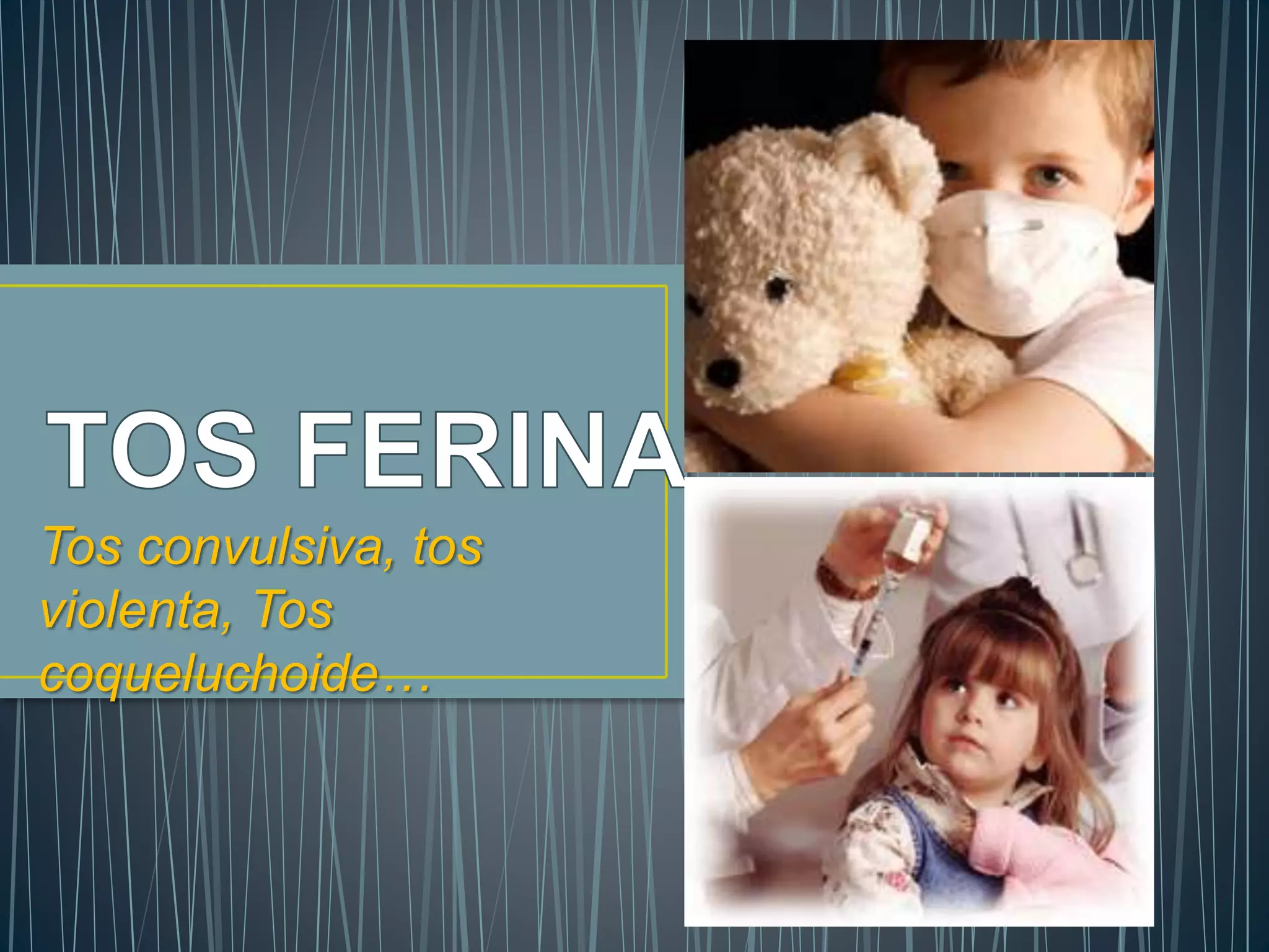 Tos ferina | PPTX