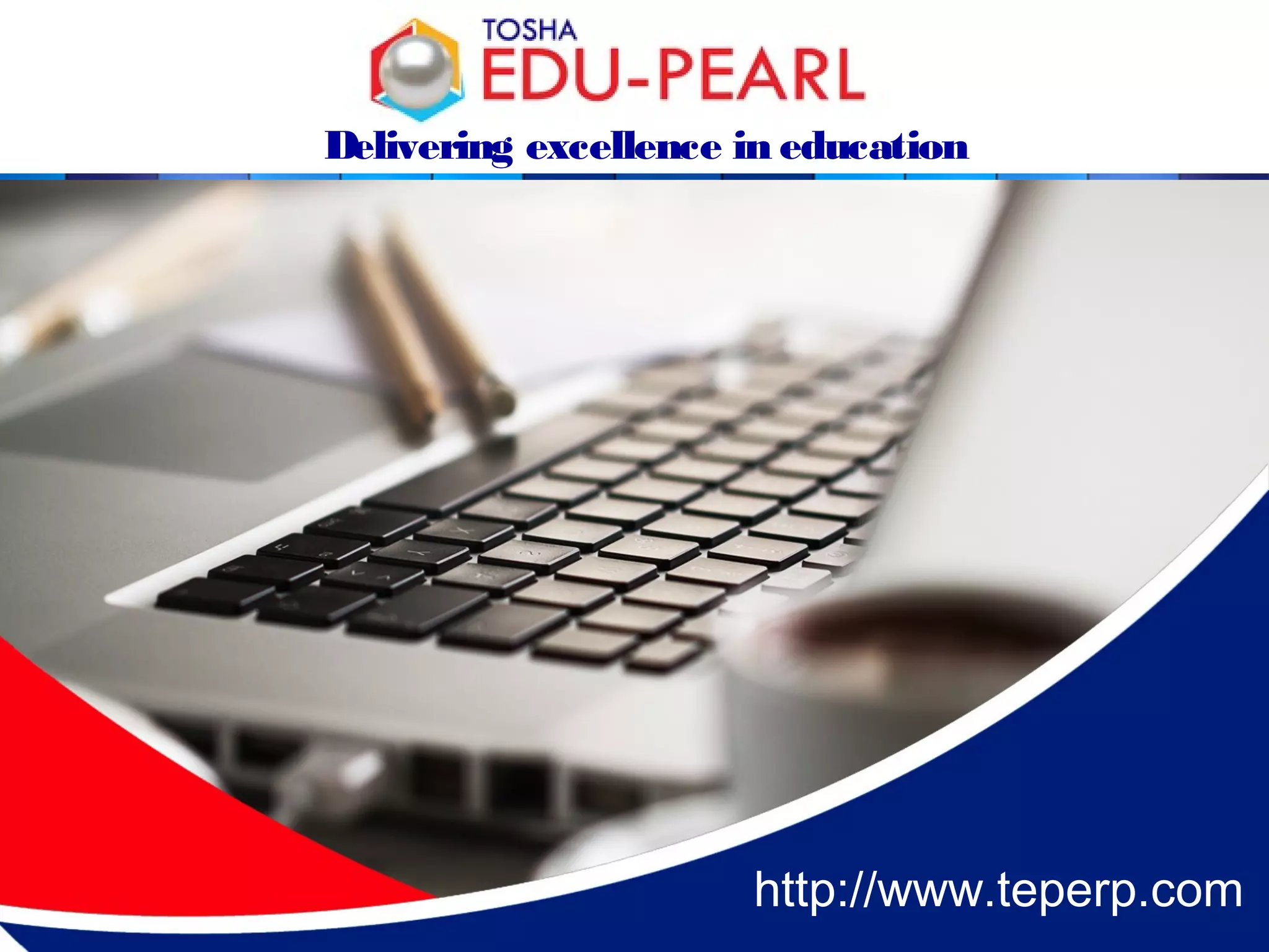 Tosha edu-pearl-final-ppt | PPT