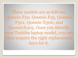 Toshiba laptop keys | PPTX