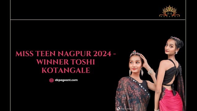 MISS TEEN NAGPUR 2024 - WINNER TOSHI KOTANGALE | PPT