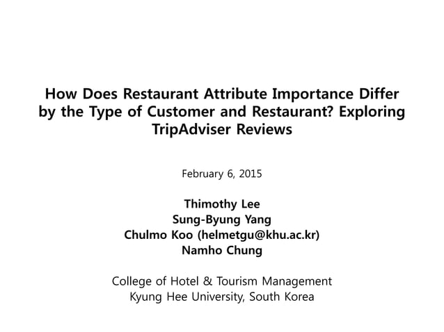 How Does Restaurant Attribute Importance Differ by the Type of Customer ...