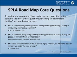 To SPLA or Not to SPLA - Microsoft Licensing for the Hosting Services Provider | PPTX