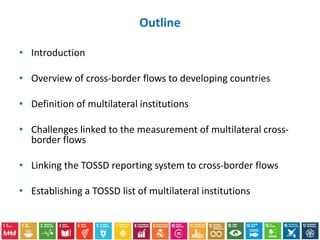 TOSSD: Item 5, Statistical treatment of multilateral flows | PPTX
