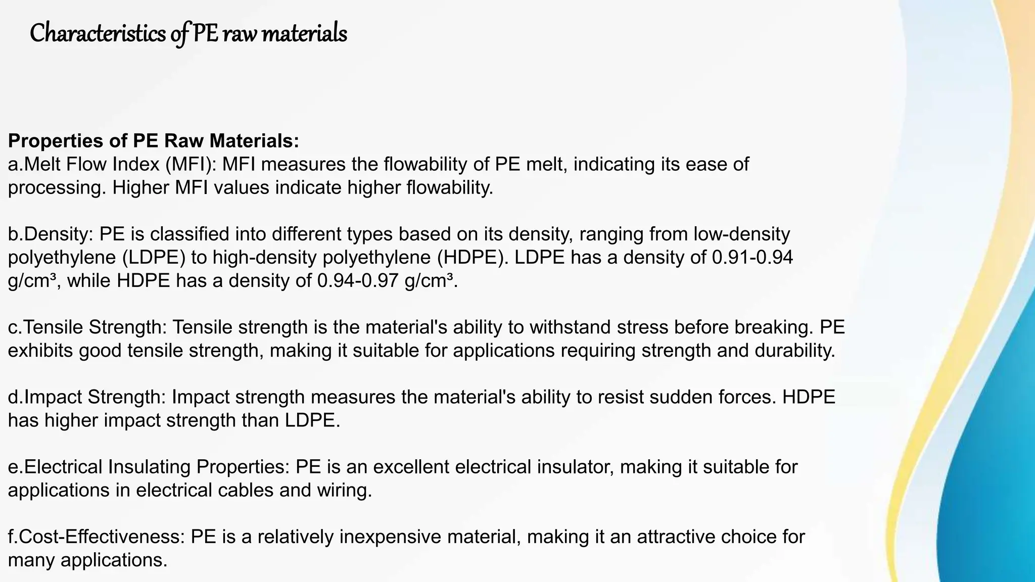 TO STUDY DENSITY,Melt flow index and carbon black content of HDPE pipes ...