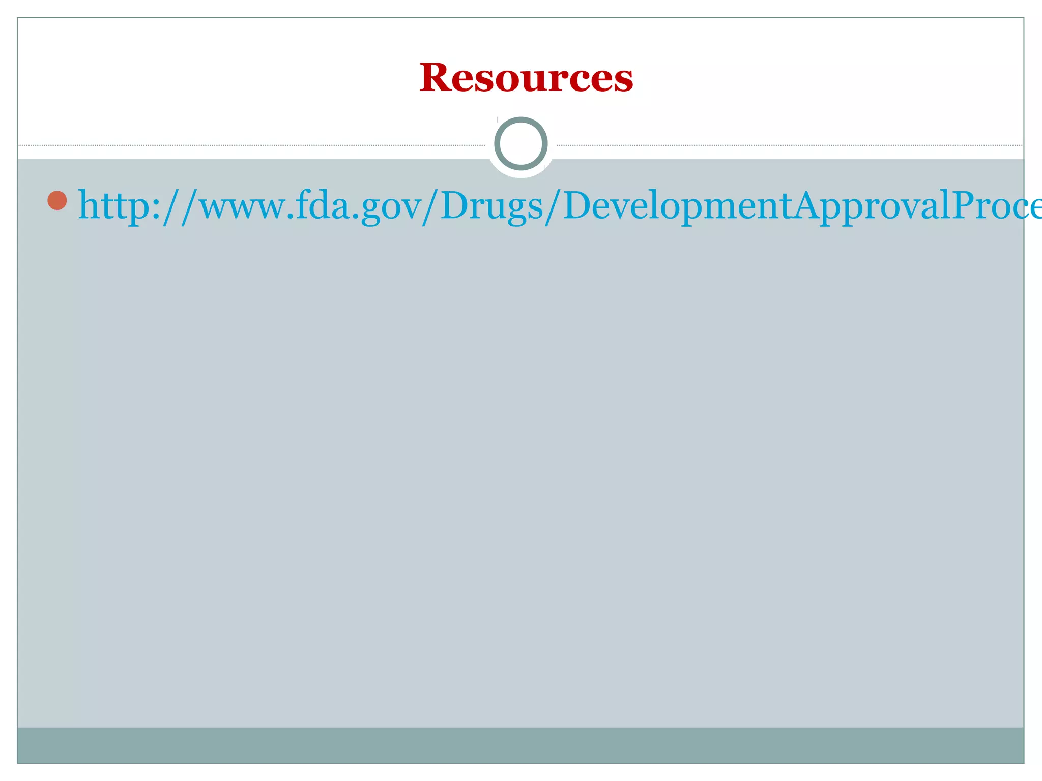 To study new drug registration process in u.s | PPT