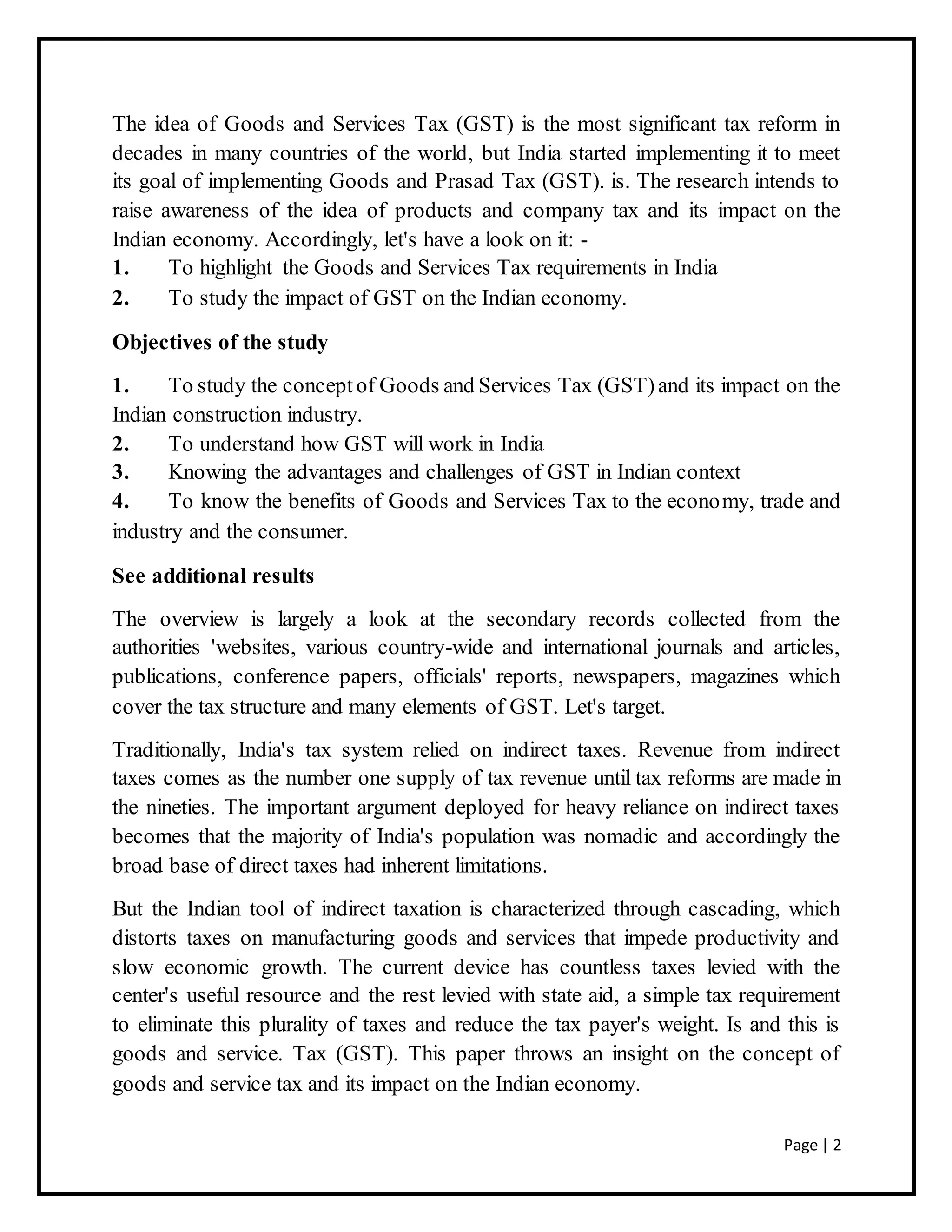 To study the concept of goods and services tax (gst) and its impact on ...