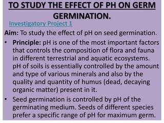 TO STUDY THE EFFECT OF PH ON GERM.pptx