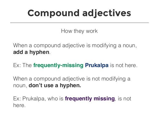 How And Why To Use Compound Adjectives how-and-why-to-use-compound-adjectives