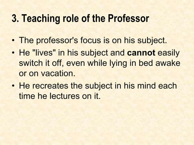 Role of a Professor | PPT | Postgraduate Education | College Education