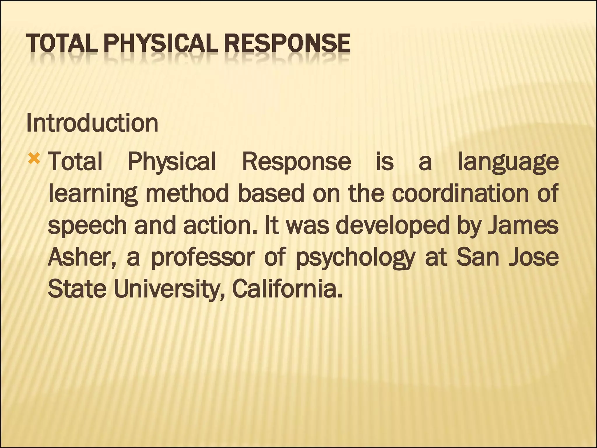 Total Physical Respose | PPT