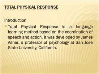 Total Physical Respose | PPT