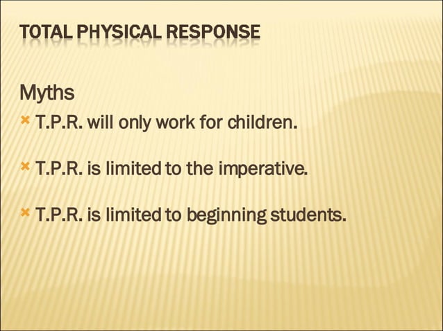 Total Physical Respose | PPT