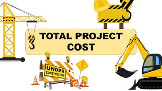 Total-Project-Cost.pptx