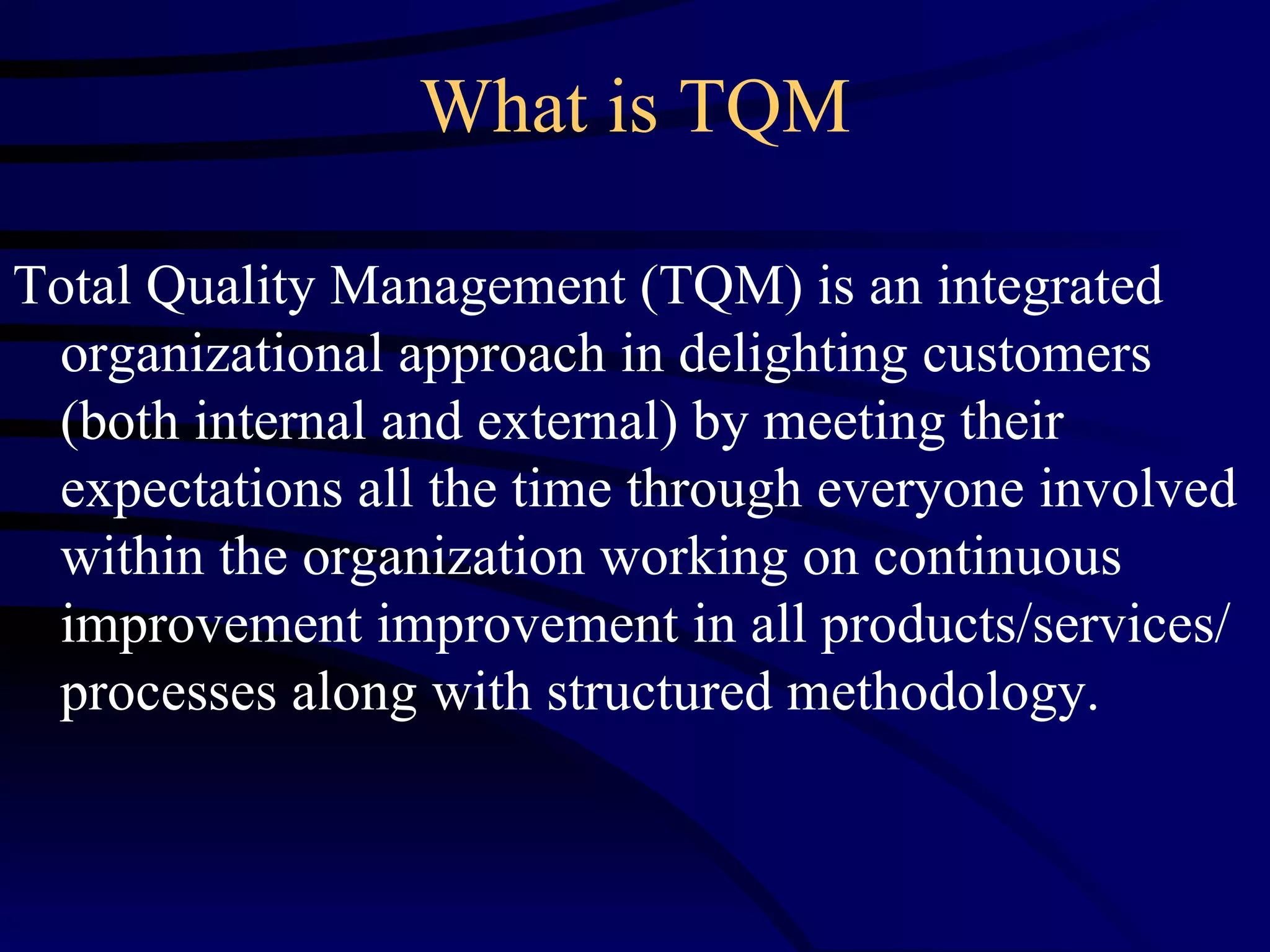 Total Quality Management-A Road Map to Corporate Excellence | PPT