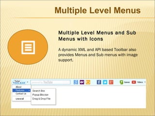 Total Toolbar Features | Custom Toolbar Development | PPT