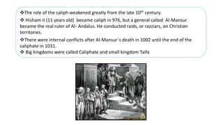 Al-Andalus & Christian Kingdoms 2º B | PPT