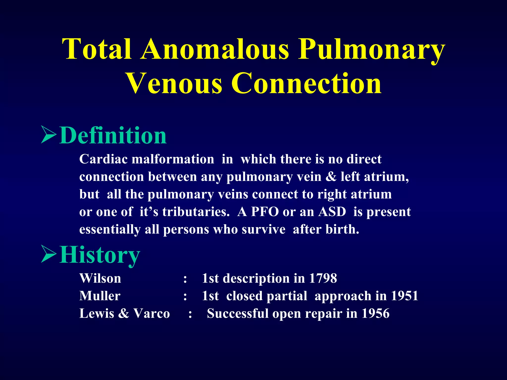 Total Anomalous Pulmonary Venous Connection | PPT