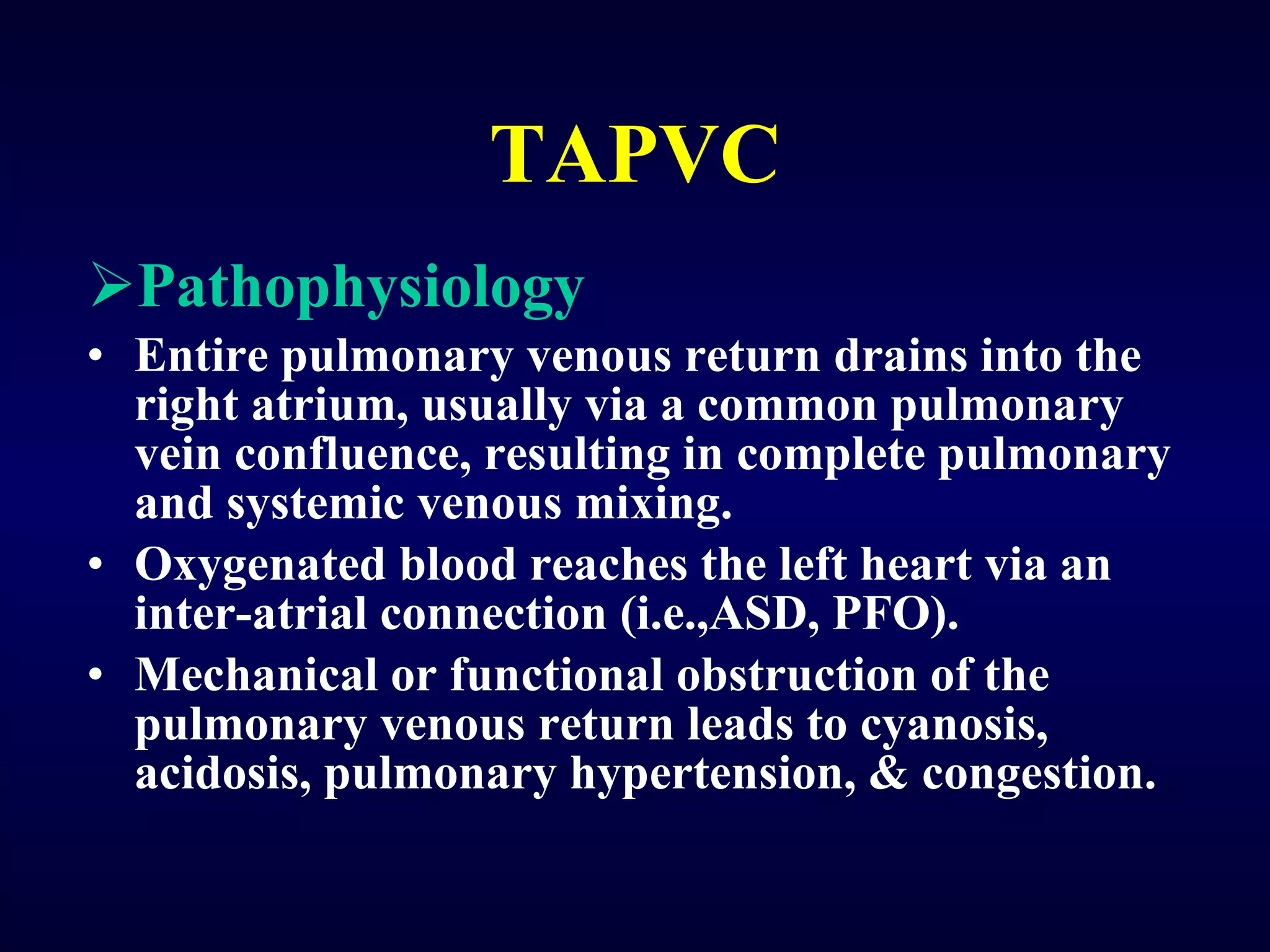 Total Anomalous Pulmonary Venous Connection | PPT