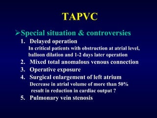 Total Anomalous Pulmonary Venous Connection | PPT