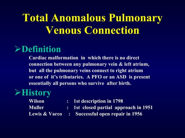 Total Anomalous Pulmonary Venous Connection | PPT