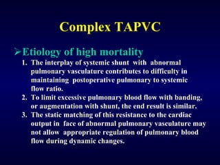 Total Anomalous Pulmonary Venous Connection | PPT